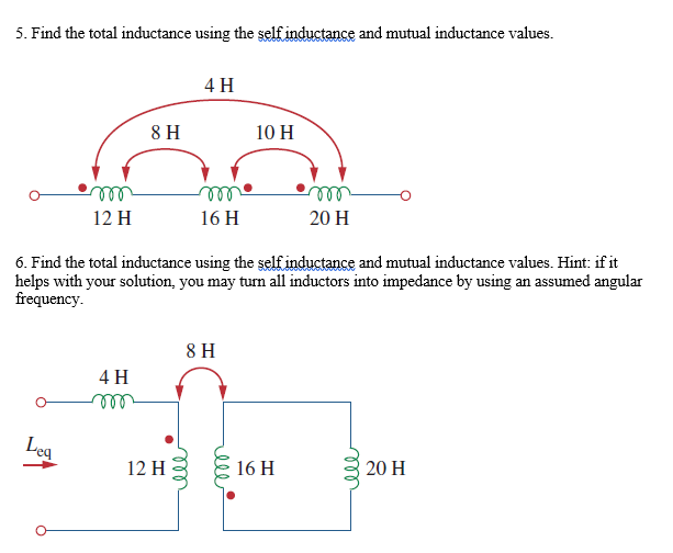 Solved Find the total inductance using the self inductance | Chegg.com