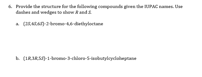 Solved Provide the structure for the following compounds | Chegg.com