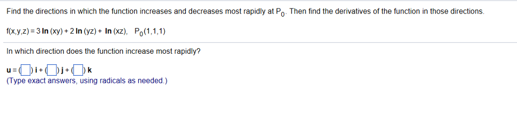 Solved Find the directions in which the function increases | Chegg.com
