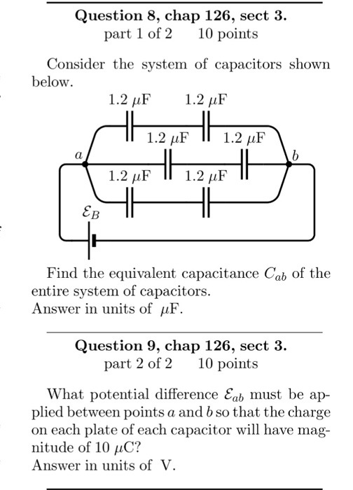 Solved Consider the system of capacitors shown below. Find | Chegg.com
