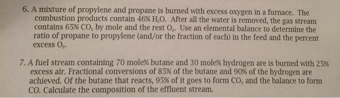 Solved A mixture of propylene and propane is burned with | Chegg.com