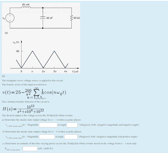 Solved The Triangular Wave Voltage Source Is Applied To