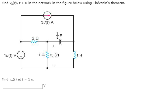 Solved Find v_o(t), t > 0 in the network in the figure below | Chegg.com