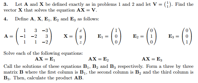 Solved Let A and X be defined exactly as in problems 1 and 2 | Chegg.com