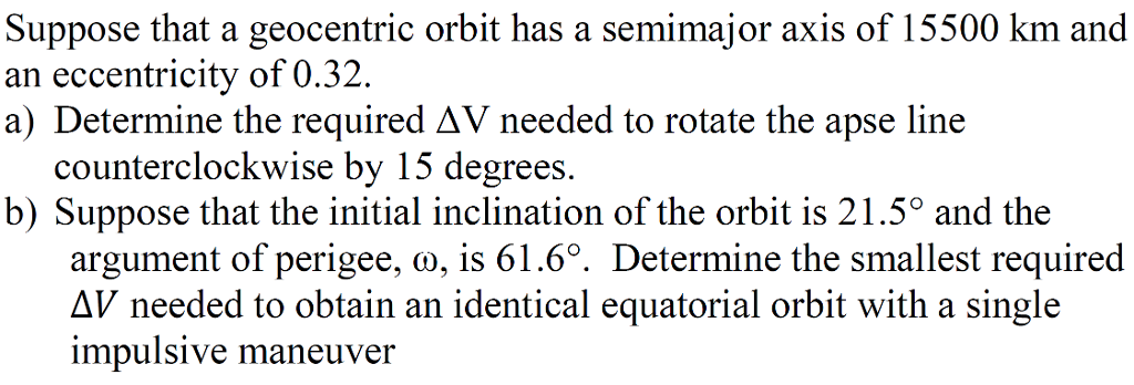 Suppose that a geocentric orbit has a semimajor axis | Chegg.com