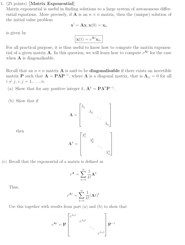 Solved Matrix exponential is useful in finding solutions to | Chegg.com