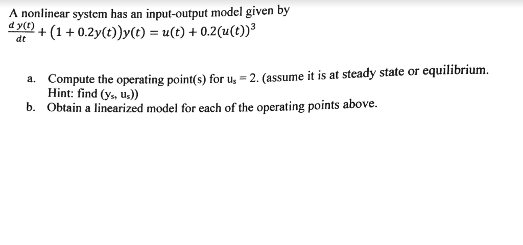 Solved A nonlinear system has an input-output model given by | Chegg.com