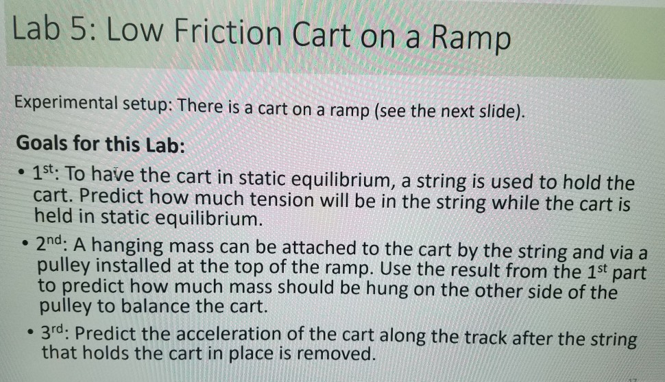 Solved Lab 5: Low Friction Cart on a Ramp Experimental | Chegg.com