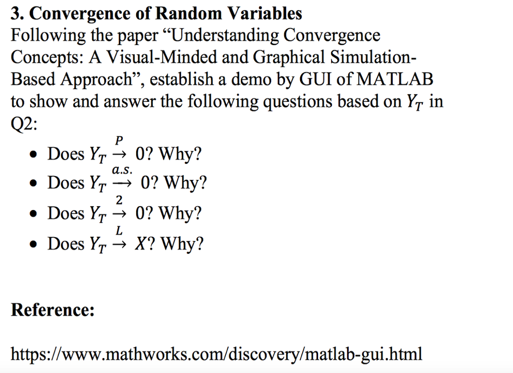 3. Convergence of Random Variables Following the | Chegg.com
