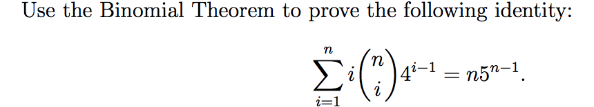 Solved Use the Binomial Theorem to prove the following | Chegg.com