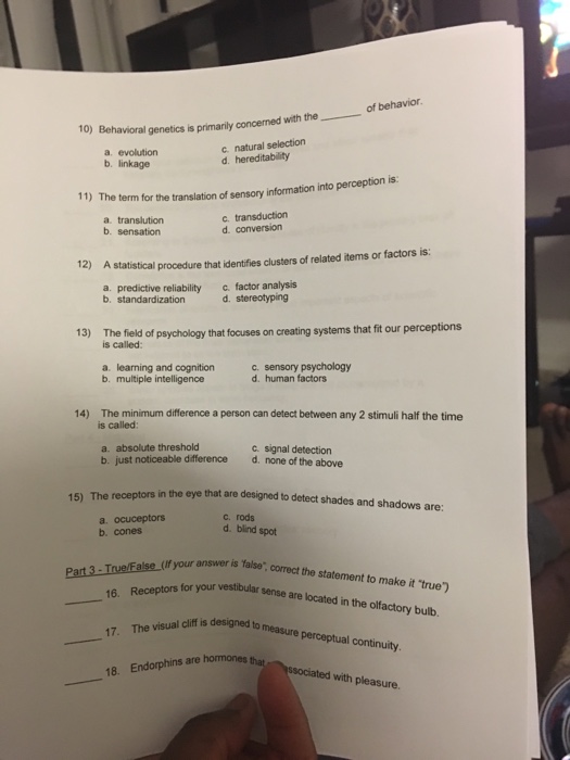 Solved Behavioral genetics is primarily concerned with the | Chegg.com