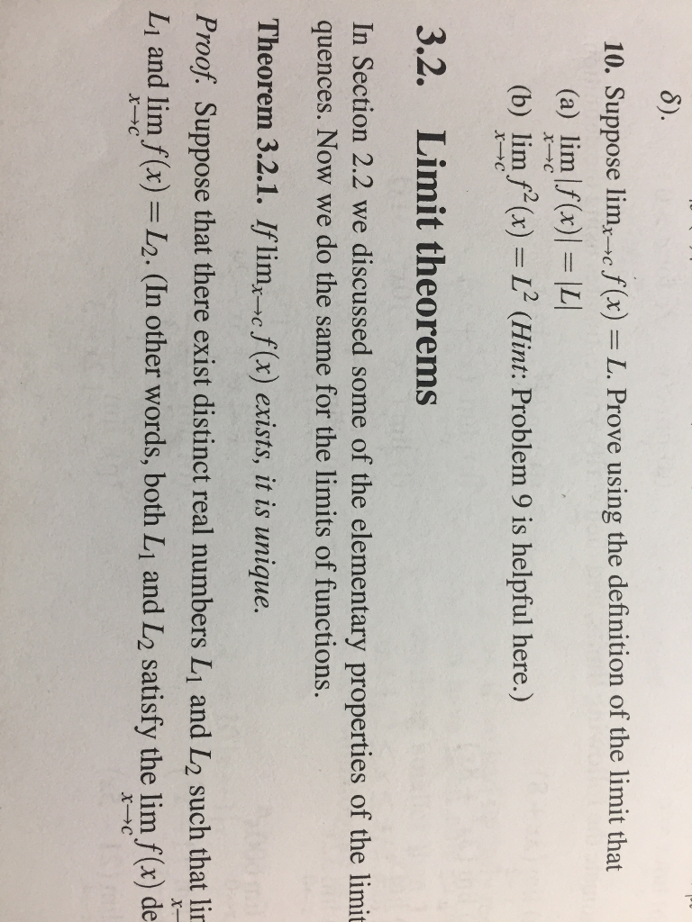 Solved 10. Suppose limcf(x) L. Prove using the definition of | Chegg.com