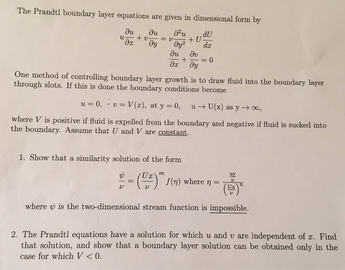 Solved The Prandtl boundary layer equations are given in | Chegg.com