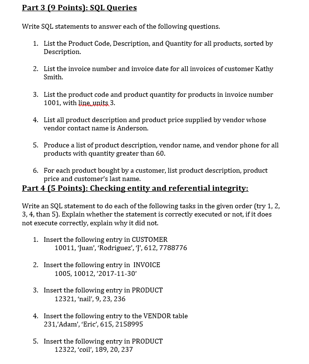 Solved What to submit: Submit SQL commands used to answer | Chegg.com