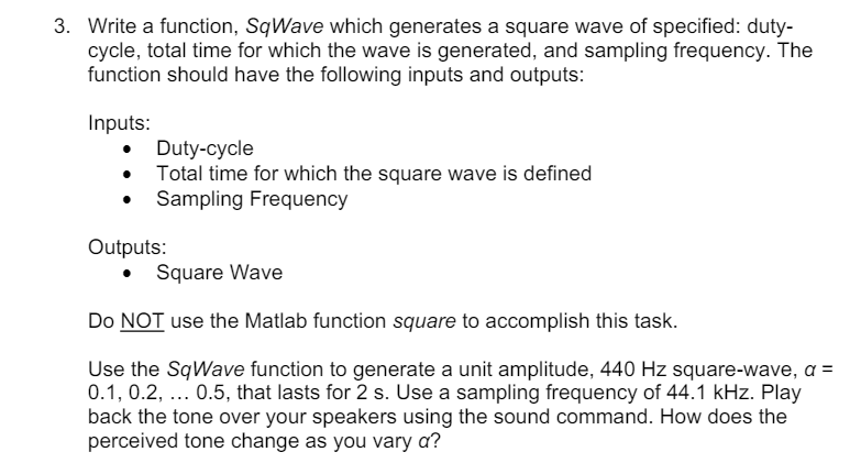 Solved Write a function, SqWave which generates a square | Chegg.com