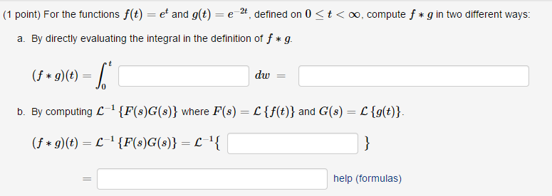 Solved (1 point) For the functions f(t) et and g(t) e 2t, | Chegg.com