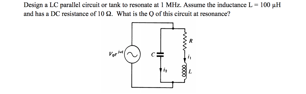 Solved Design a LC parallel circuit or tank to resonate at 1 | Chegg.com