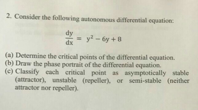Solved 2. Consider the following autonomous differential | Chegg.com