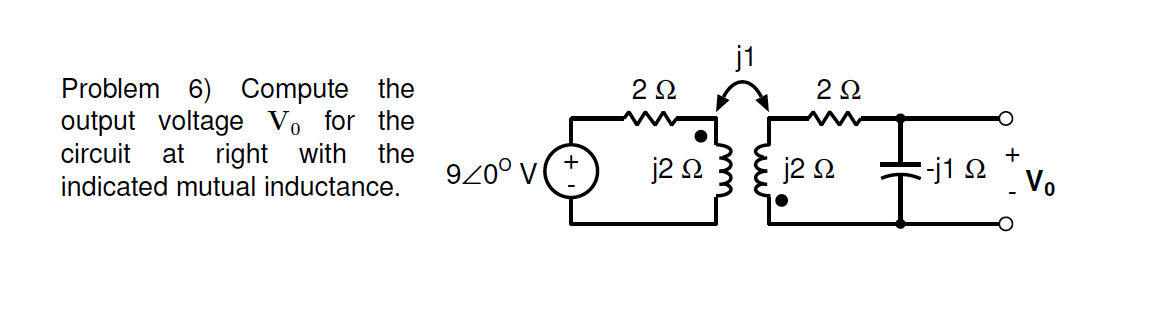 Solved Compute the output voltage Vo for the circuit at | Chegg.com