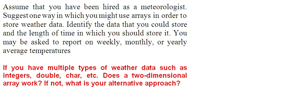Solved Assume that you have been hired as a meteorologist. | Chegg.com