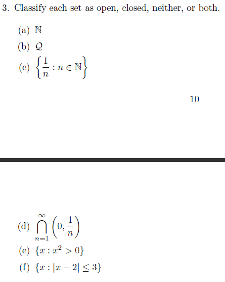 Solved 3. Classify each set as open, closed, neither, or | Chegg.com