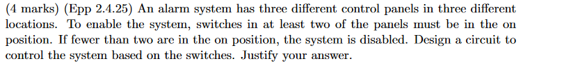 Solved An alarm system has three different control panels in | Chegg.com