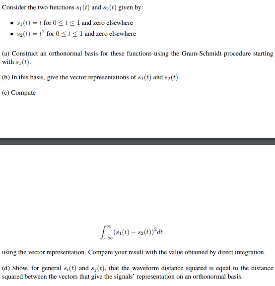 Solved Consider the two functions si (t) and s2(t) given by: | Chegg.com