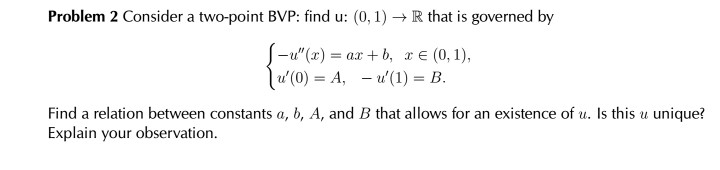 Solved Problem 2 Consider a two-point BVP: find u: (0,1) → R | Chegg.com