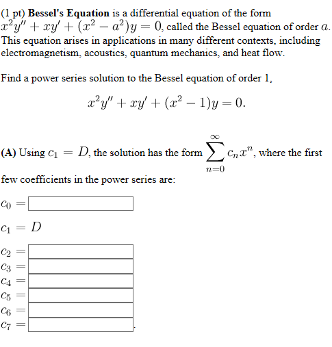 Solved (1 pt) Bessel's Equation is a differential equation | Chegg.com
