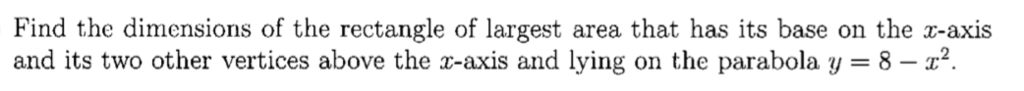 Solved Find the dimensions of the rectangle of largest area | Chegg.com