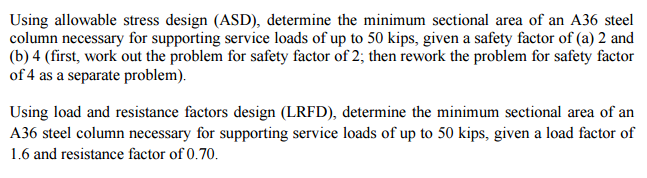 Solved Using allowable stress design (ASD), determine the | Chegg.com