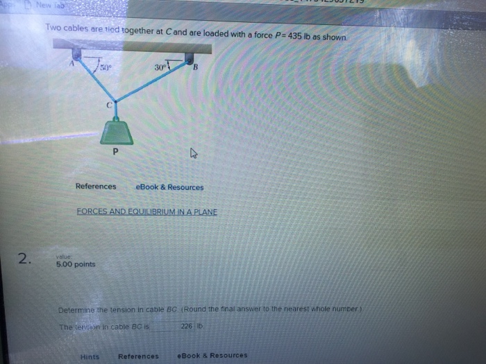 Solved Two cables are tied together at C and are loaded with | Chegg.com