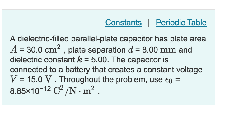 Solved Constants Periodic Table A dielectric-filled | Chegg.com