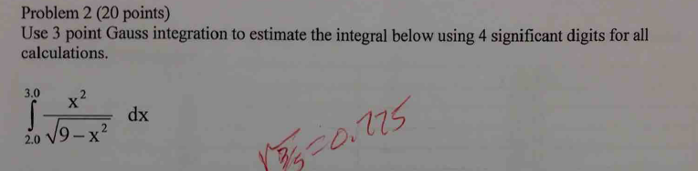 Solved Problem 2 (20 points) Use 3 point Gauss integration | Chegg.com