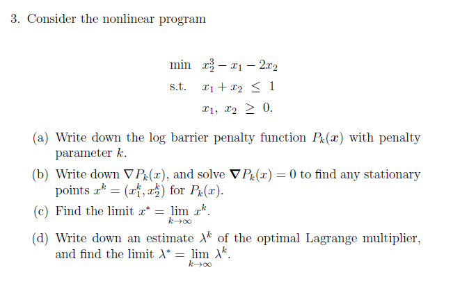 Solved 3. Consider the nonlinear program min x32 ?? x1 ?? | Chegg.com