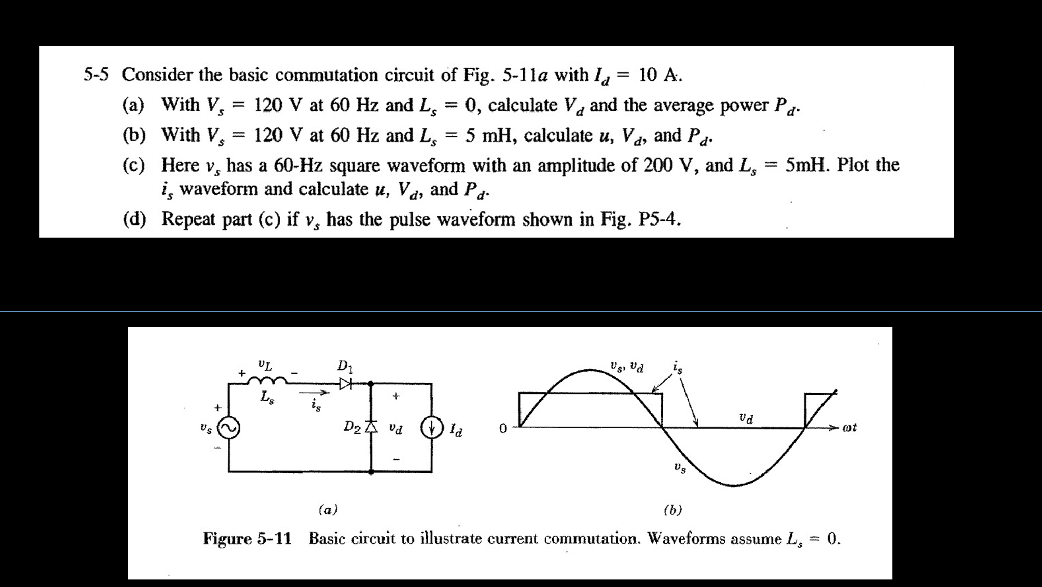 Solved Consider the basic commutation circuit of Fig. 5-11 a | Chegg.com
