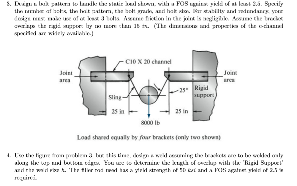 Solved Design A Bolt Pattern To Handle The Static Load Chegg