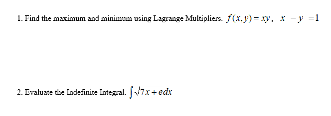 Solved Find the maximum and minimum using Lagrange | Chegg.com
