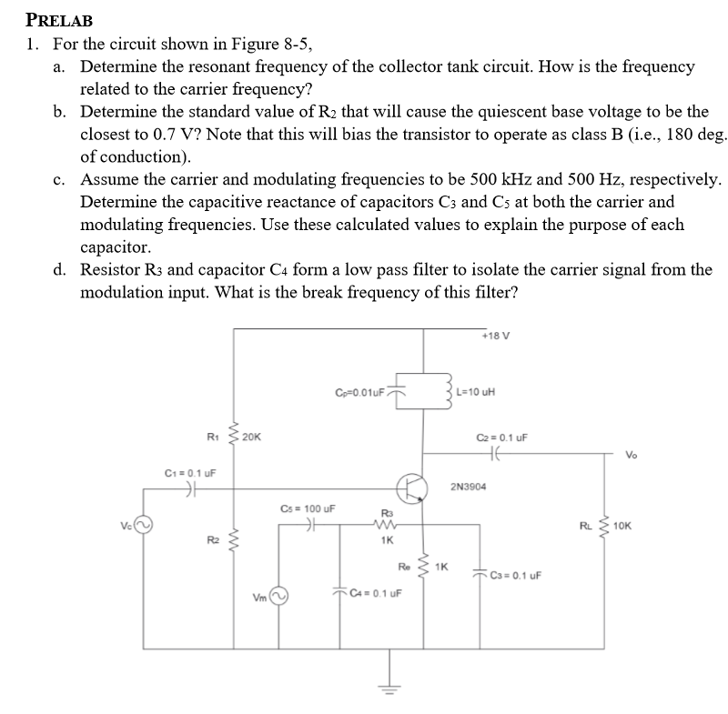 Solved PRELAB 1. For the circuit shown in Figure 8-5, | Chegg.com
