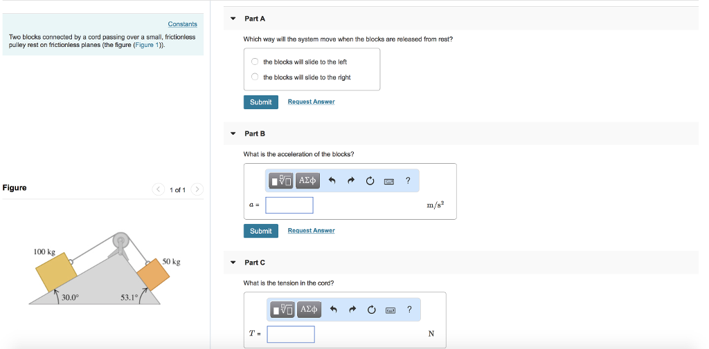 Solved Part A Two blocks connected by a cord passing over | Chegg.com