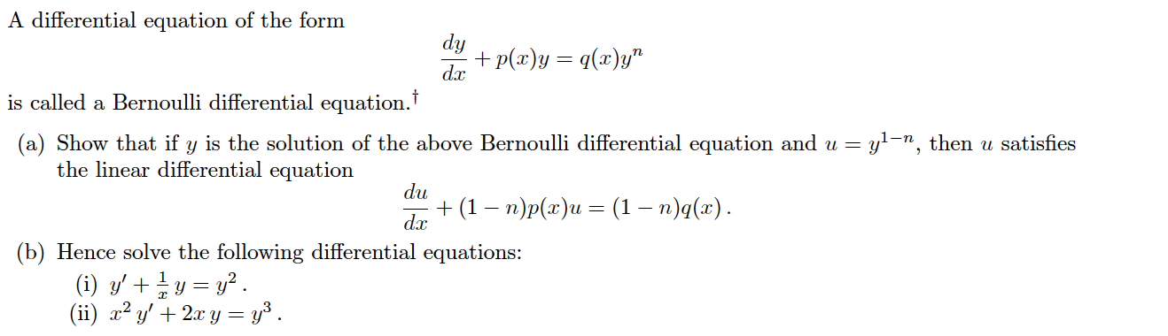 Solved A differential equation of the form dy/dx + p (x)y = | Chegg.com