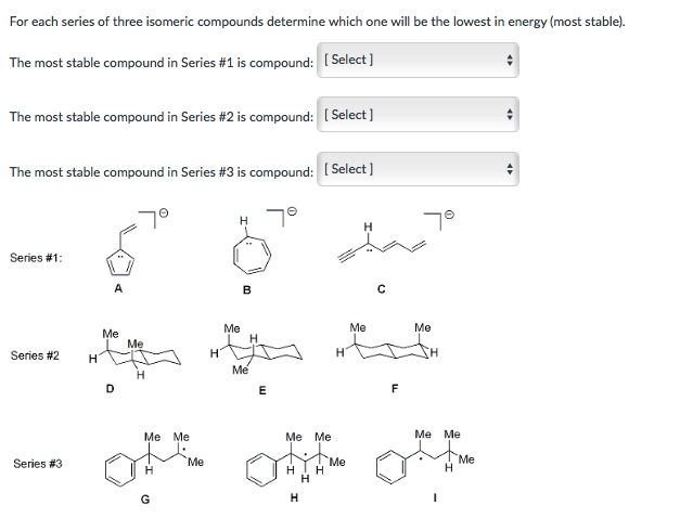 Solved For each series of three isomeric compounds determine | Chegg.com