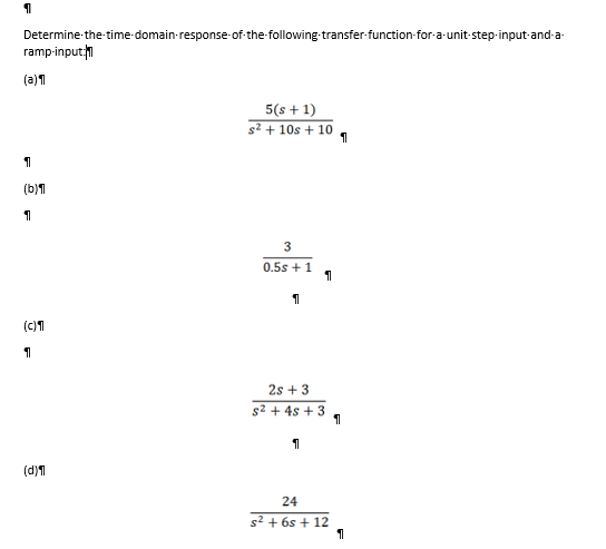 Solved Determine the time domain response of the following | Chegg.com