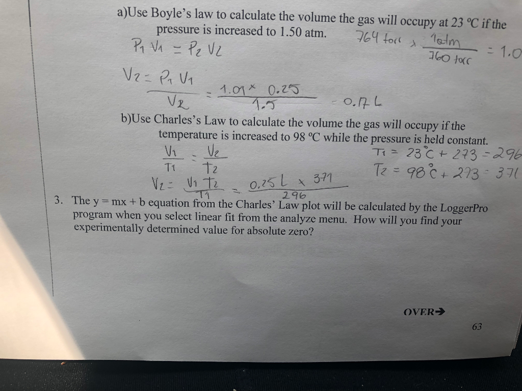 Solved a)Use Boyle's law to calculate the volume the gas | Chegg.com