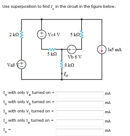 Solved Use superposition to find in the circuit in the | Chegg.com