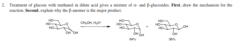 Solved Treatment Of Glucose With Methanol In Dilute Acid