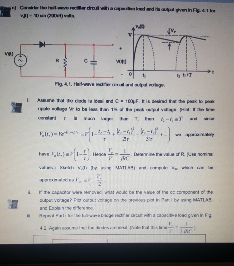 Solved c) Consider the half-wave rectifier circuit with a | Chegg.com
