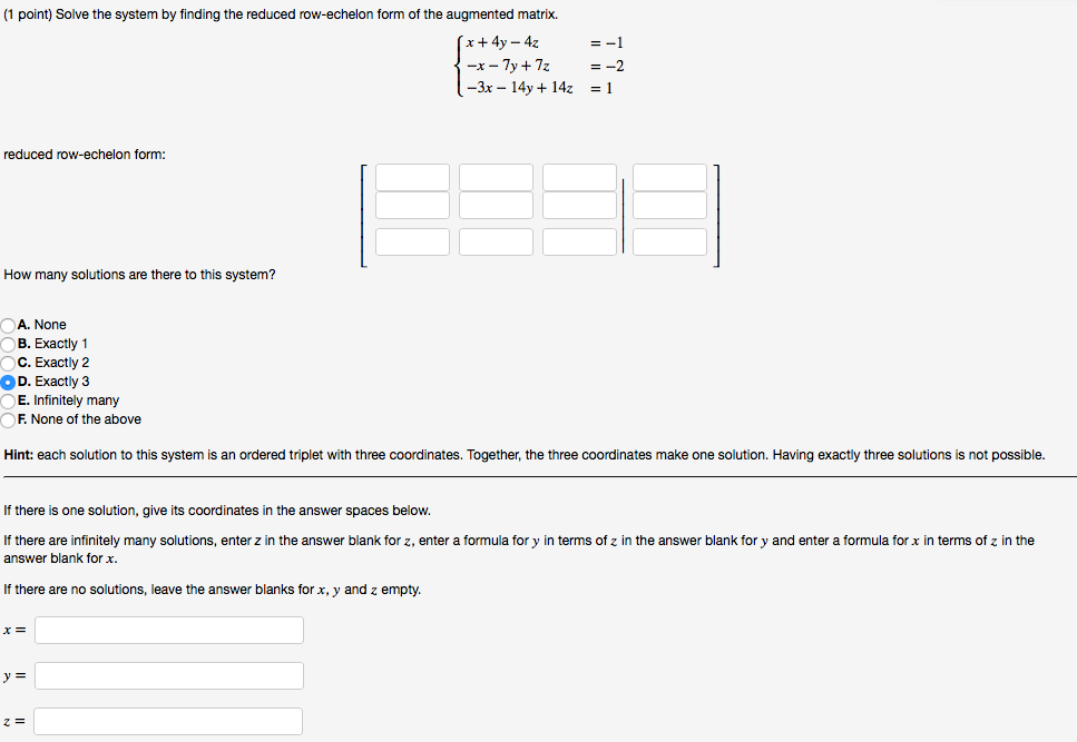 Solved Solve the system by finding the reduced row-echelon | Chegg.com