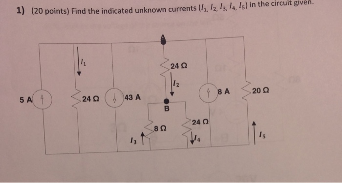 Solved Find the indicated unknown currents (I1, I2, I3, I4, | Chegg.com