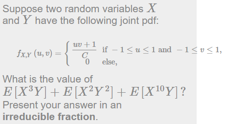 Solved Suppose two random variables X and Y have the | Chegg.com